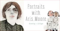 Portraits with Aris Moore - Carla Sonheim Presents
